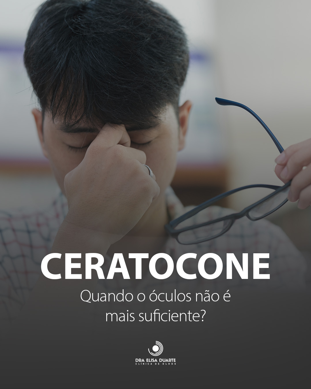 Ceratocone - Quando o óculos não é mais suficiente? - Dra. Elisa Duarte ...